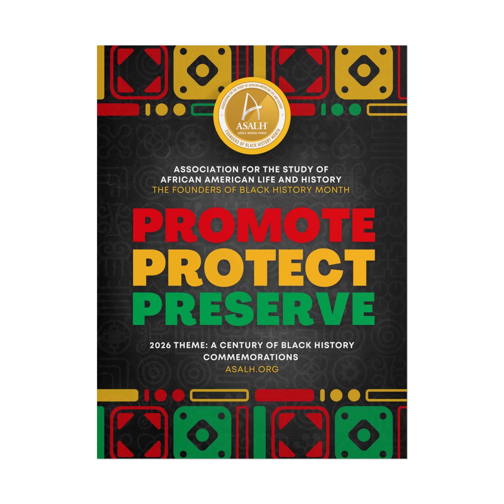 Promote, Protect, Preserve Black History Month Poster – ASALH Store